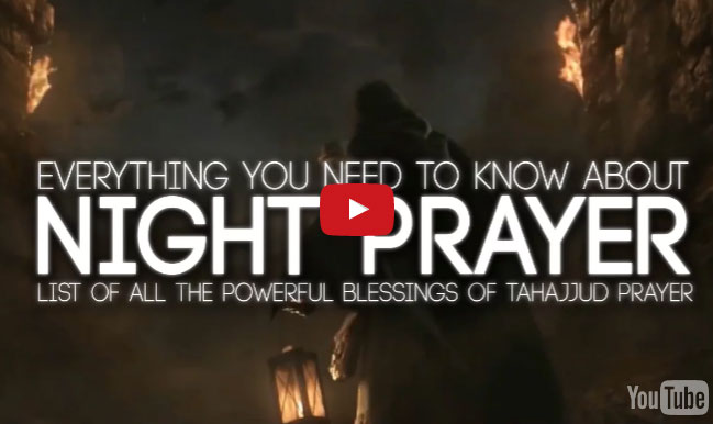 Night Prayer - One of The Most Powerful Salah | About Islam