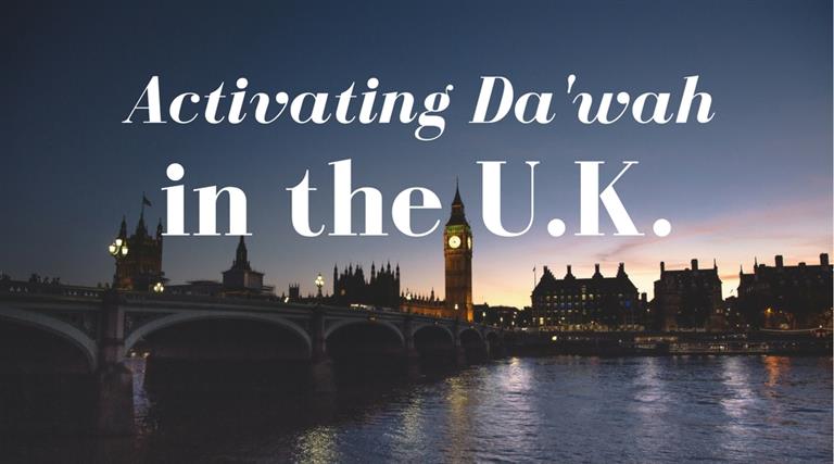 Activating Da'wah in the UK | About Islam
