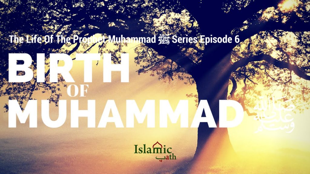 birth of Prophet Muhammad | About Islam